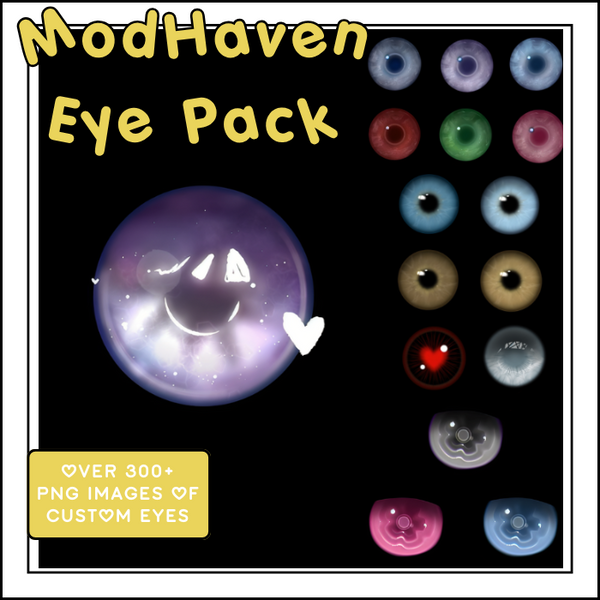 ModHaven Eyes Pack – Mod Haven University